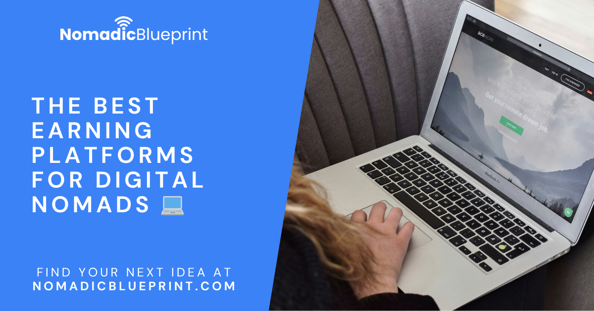 Platforms for Digital Nomads to Earn Online | NomadicBlueprint